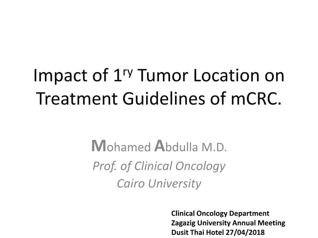 Colon cancer sidedness 2018 | PPTX | Cancer | Diseases and Conditions