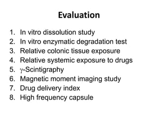Colon drug delivery system | PPTX