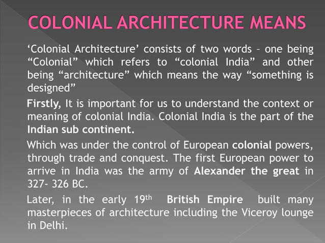 Colonial architecture in india | PPTX | Landscaping | Home & Garden