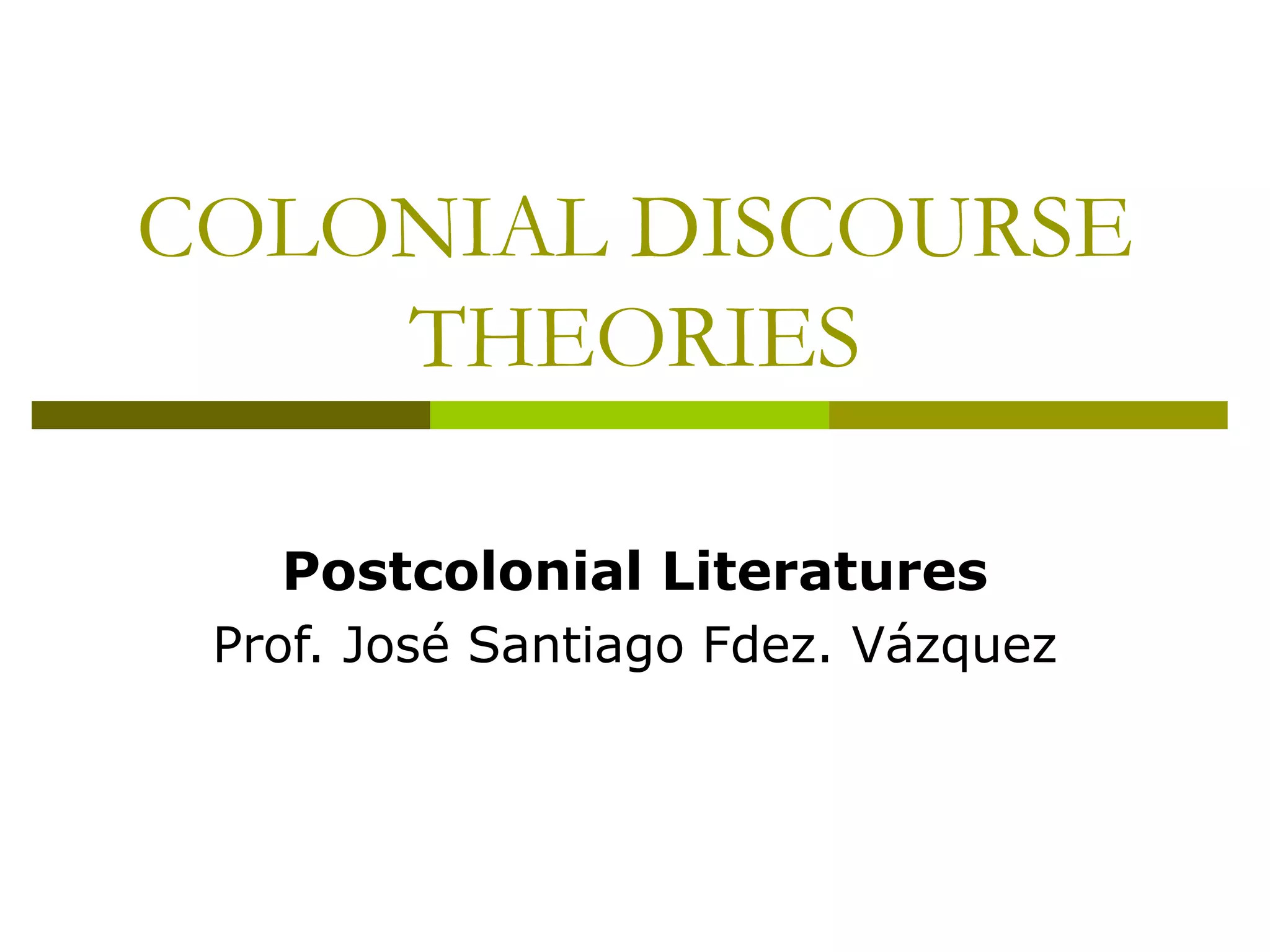 Colonial discourse theories | PPT