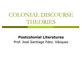 Colonial discourse theories | PPT