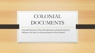 Colonial Documents | PPTX