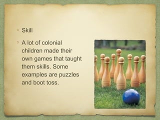 Colonial entertainment | PPT