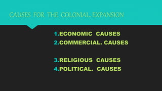 Colonial expansion | PPTX