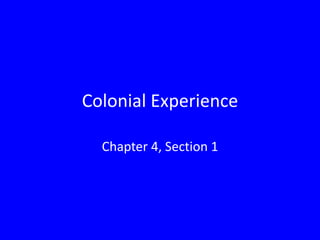 Colonial experience | PPT