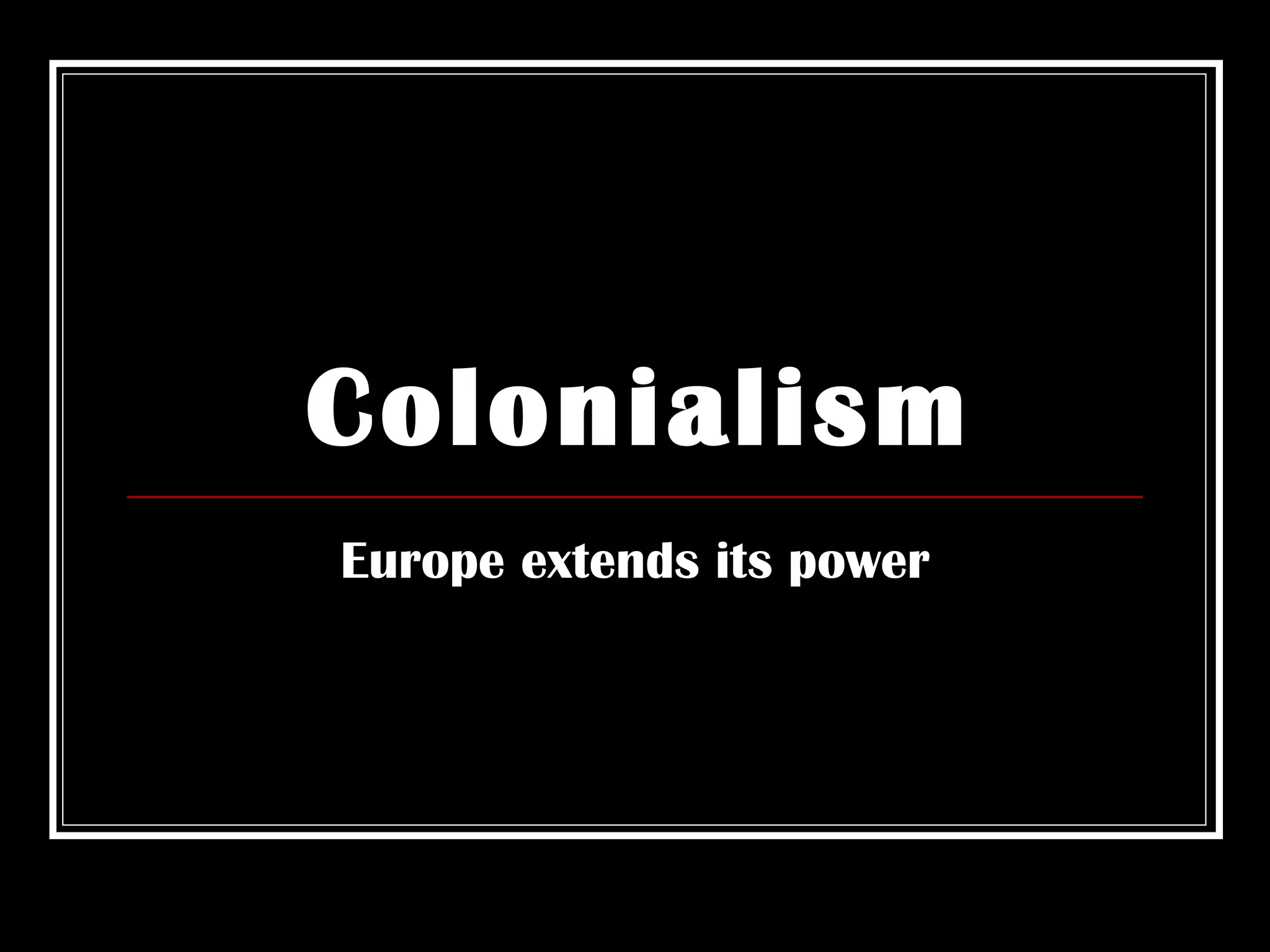 Colonialism | PPT