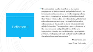 Colonialism-Post-Neo. Understanding civilizations | PPTX