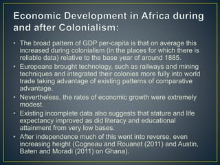 Colonialism and development in africa123 | PPTX