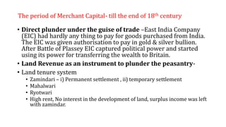 Colonialism and underdevelopment of indian economy | PPTX
