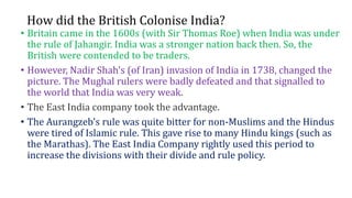 Colonialism and underdevelopment of indian economy | PPTX