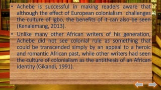 COLONIALISM AS A REDEEMING EVIL IN CHINUA ACHEBE'S THINGS FALL APART ...