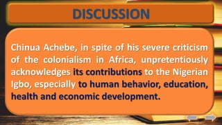 COLONIALISM AS A REDEEMING EVIL IN CHINUA ACHEBE'S THINGS FALL APART ...