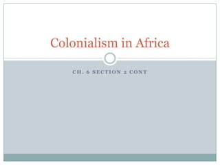 Colonialism in africa | PPTX
