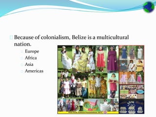 Colonialism in Belize | PPTX