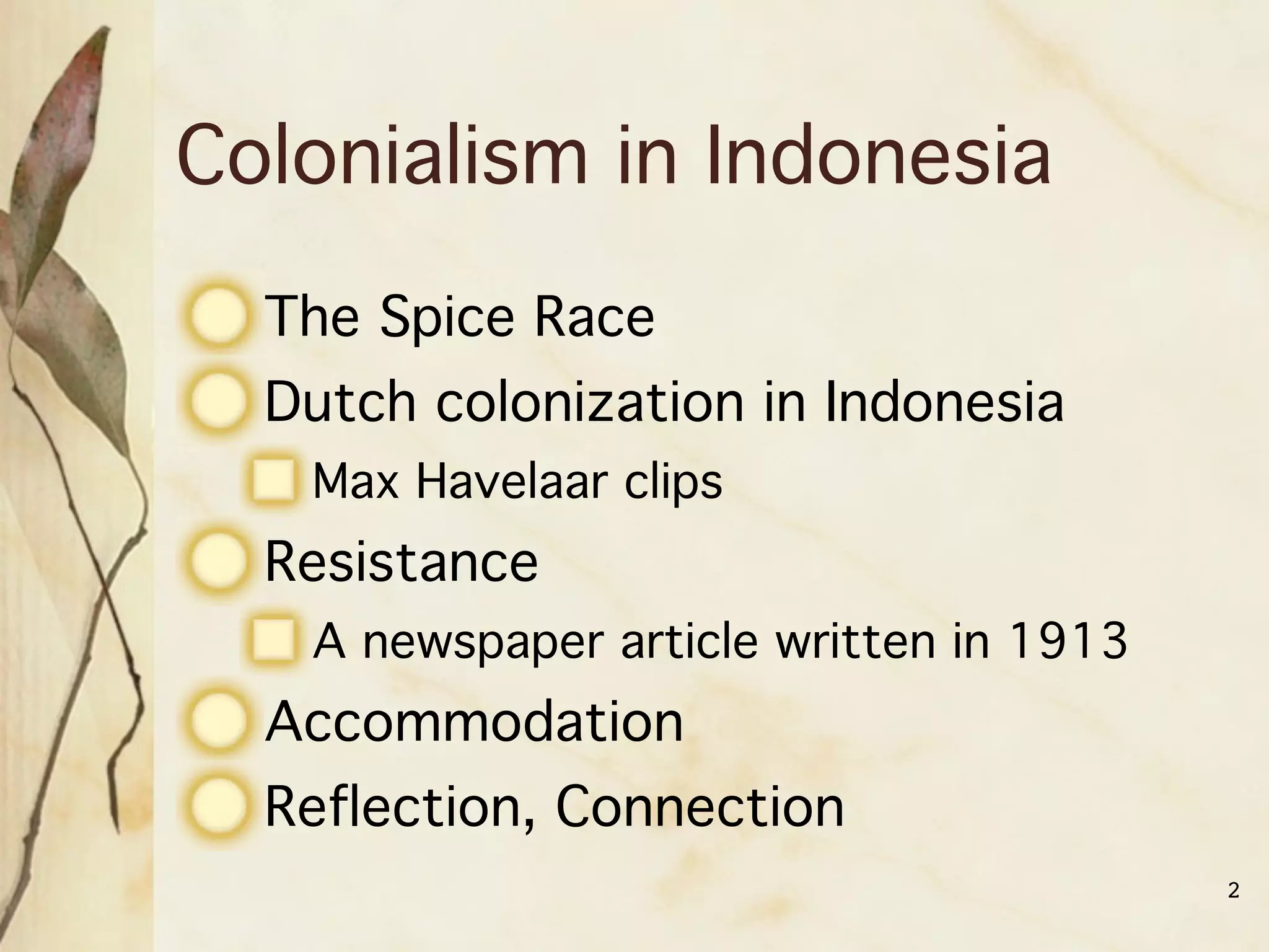 Colonialism in Indonesia: Resistance and Accomodation | PDF