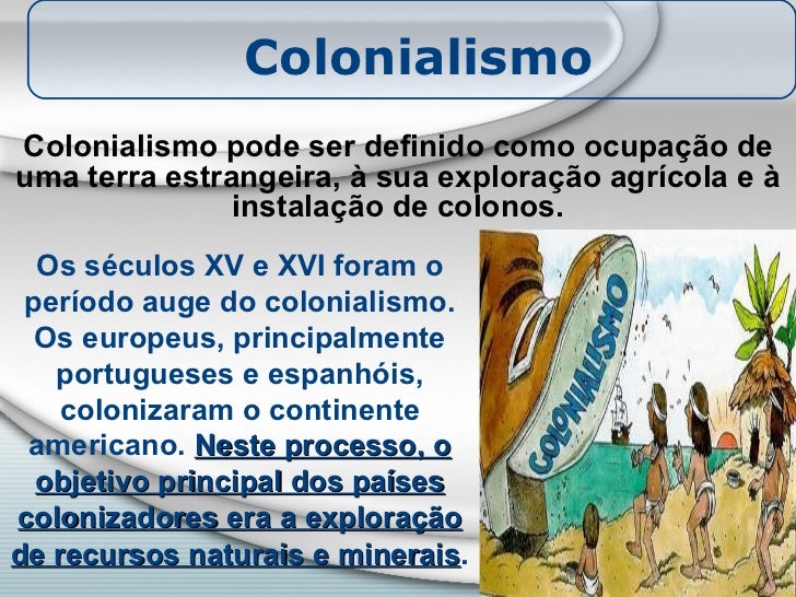 Colonialismo, neocolonialismo, imperialismo
