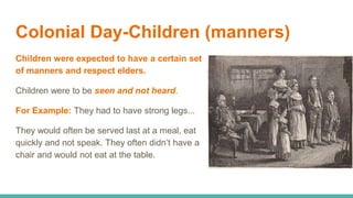 Colonial Life-children, school, and medicine | PPT