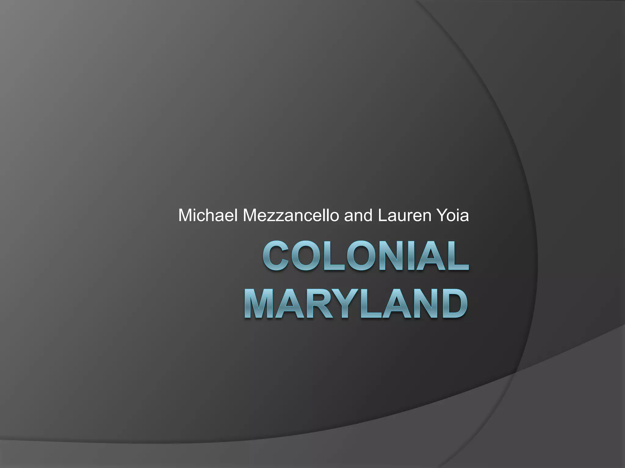 Colonial maryland | PPT