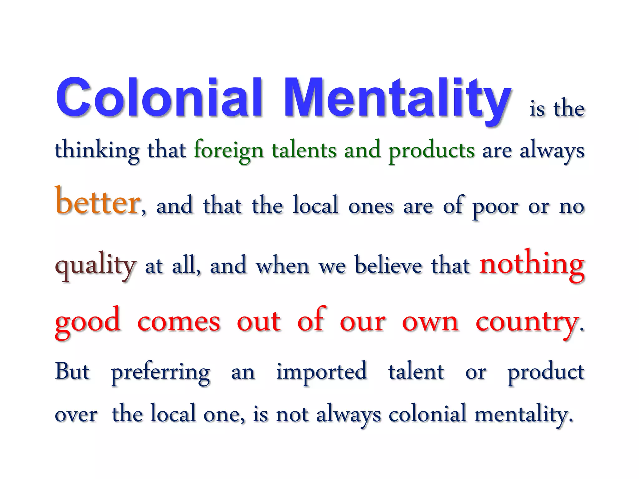 Colonialmentality 161119140903 | PDF