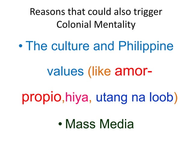 Colonial mentality | PPTX | Politics