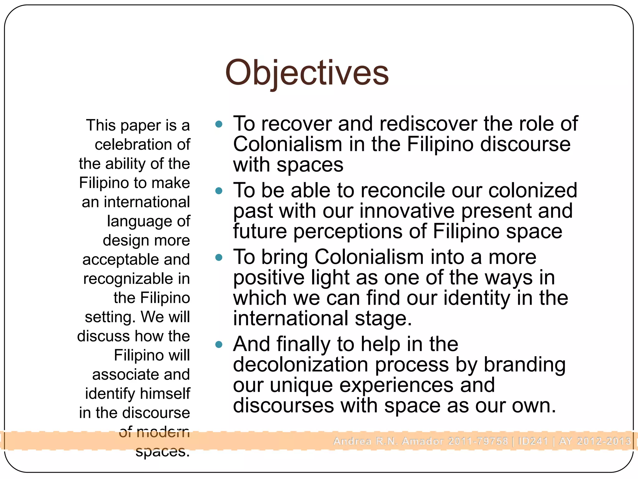 Colonial mentality in filipino spaces | PPTX