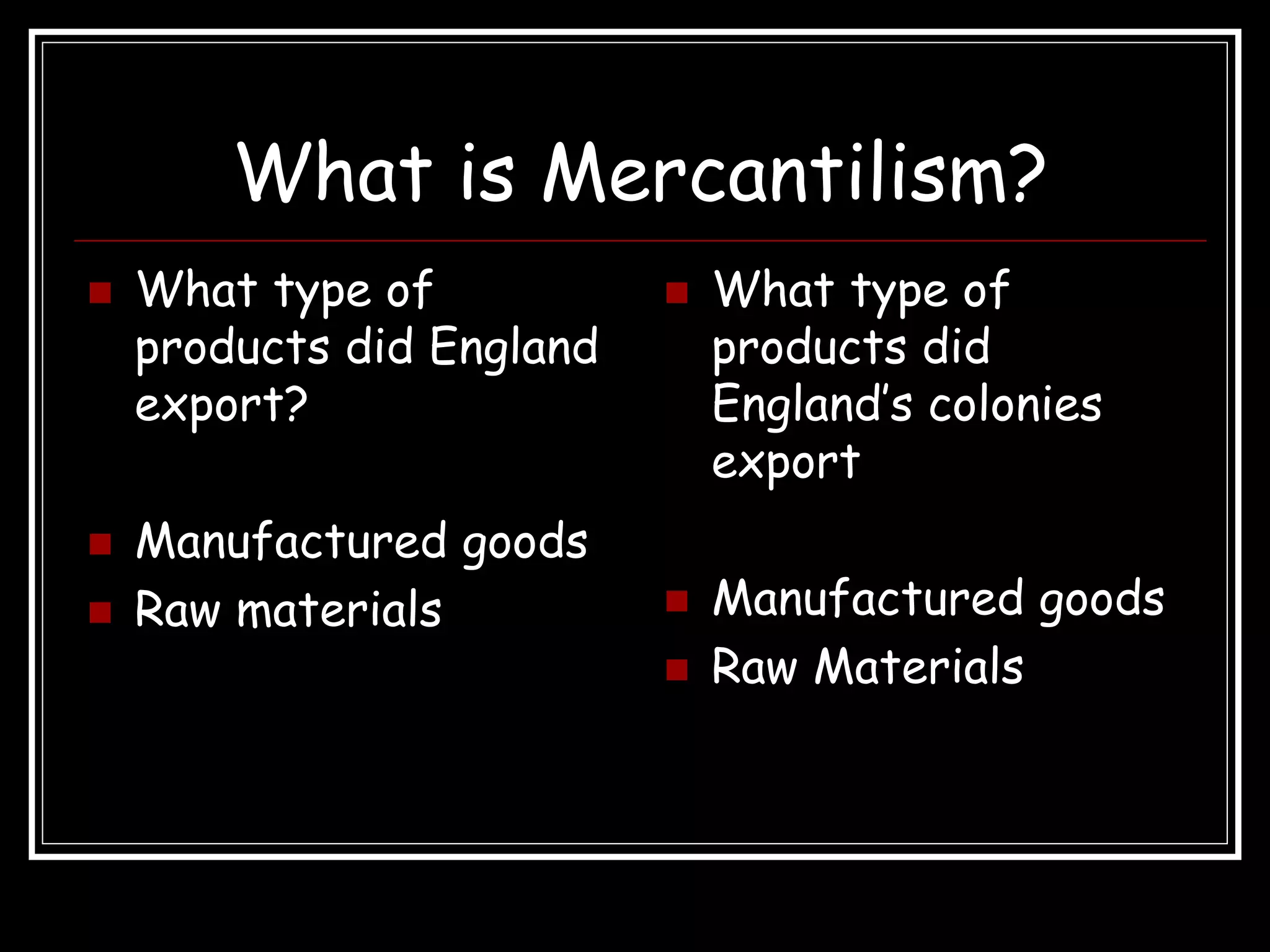 Colonial Mercantilism.ppt