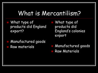 Colonial Mercantilism.ppt