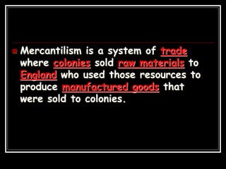 Colonial Mercantilism.ppt