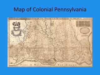 Colonial pennsylvania | PPTX