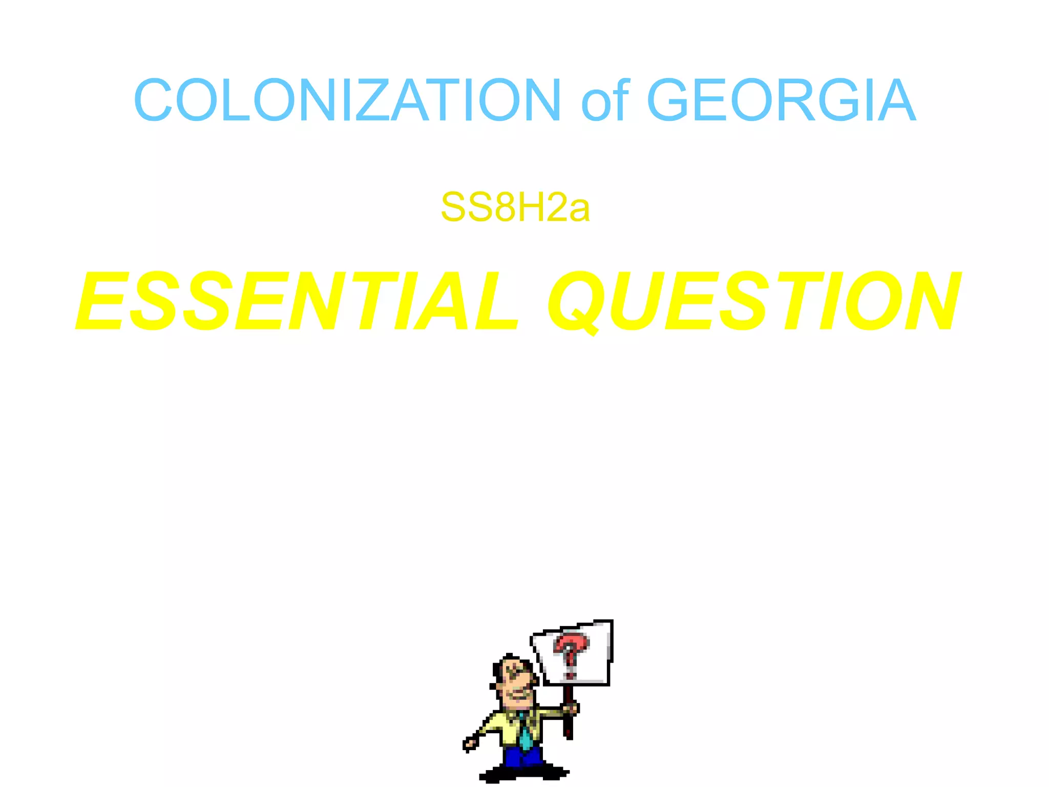 Georgia's Colonization | PPT