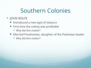 Colonial Regions in early American History | PPT
