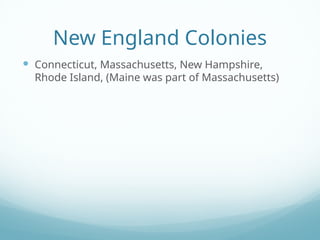 Colonial Regions in early American History | PPT