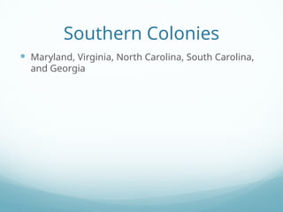 Colonial Regions in early American History | PPT