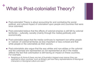 Colonialism, Post-colonialist Theory, Globalisation & the Media | PPTX