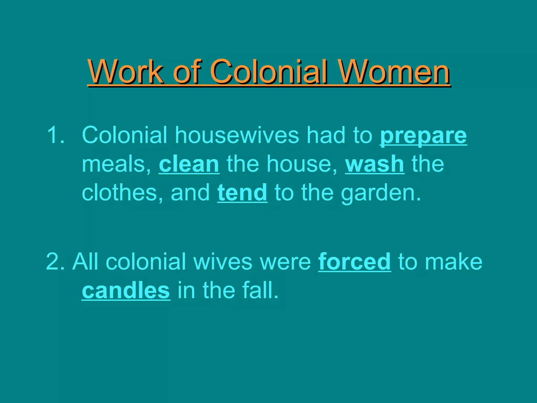 Colonial women | PPT
