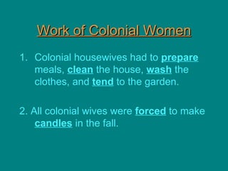 Colonial women | PPT