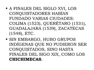 Colonia y virreinato en México | PPT