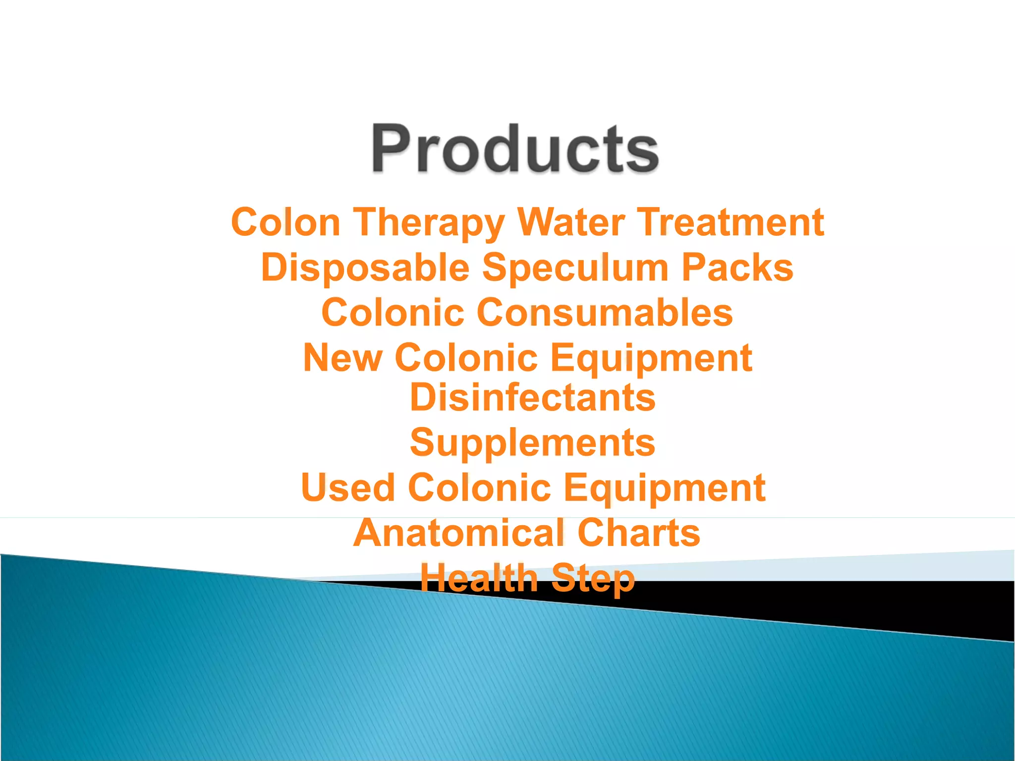 Colonic Hydrotherapy Equipment | PPT
