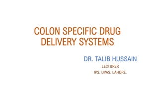 Colonic specific drug delivery notes .pdf