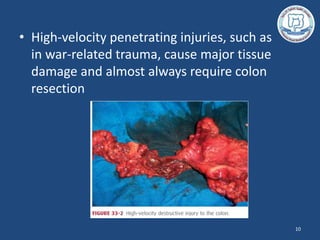 Colonic trauma, colon injury, colorectal trauma | PPTX