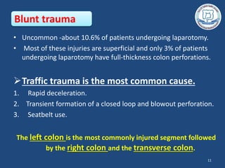 Colonic trauma, colon injury, colorectal trauma | PPTX