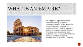 The Colonisation and Empire of Europe....pptx