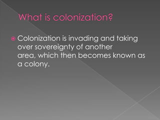 Colonization vs Globalization Santiago Ussa | PPT