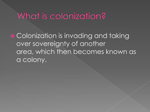 Colonization vs Globalization Santiago Ussa | PPT
