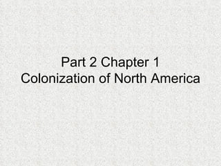 Colonization of America | PPT