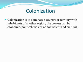 Colonization And Globalization | PPTX | Science