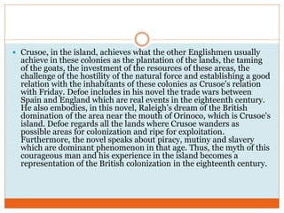 Colonization in the english novel robin crusoe | PPTX