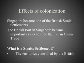 Colonization of singapore | PPT