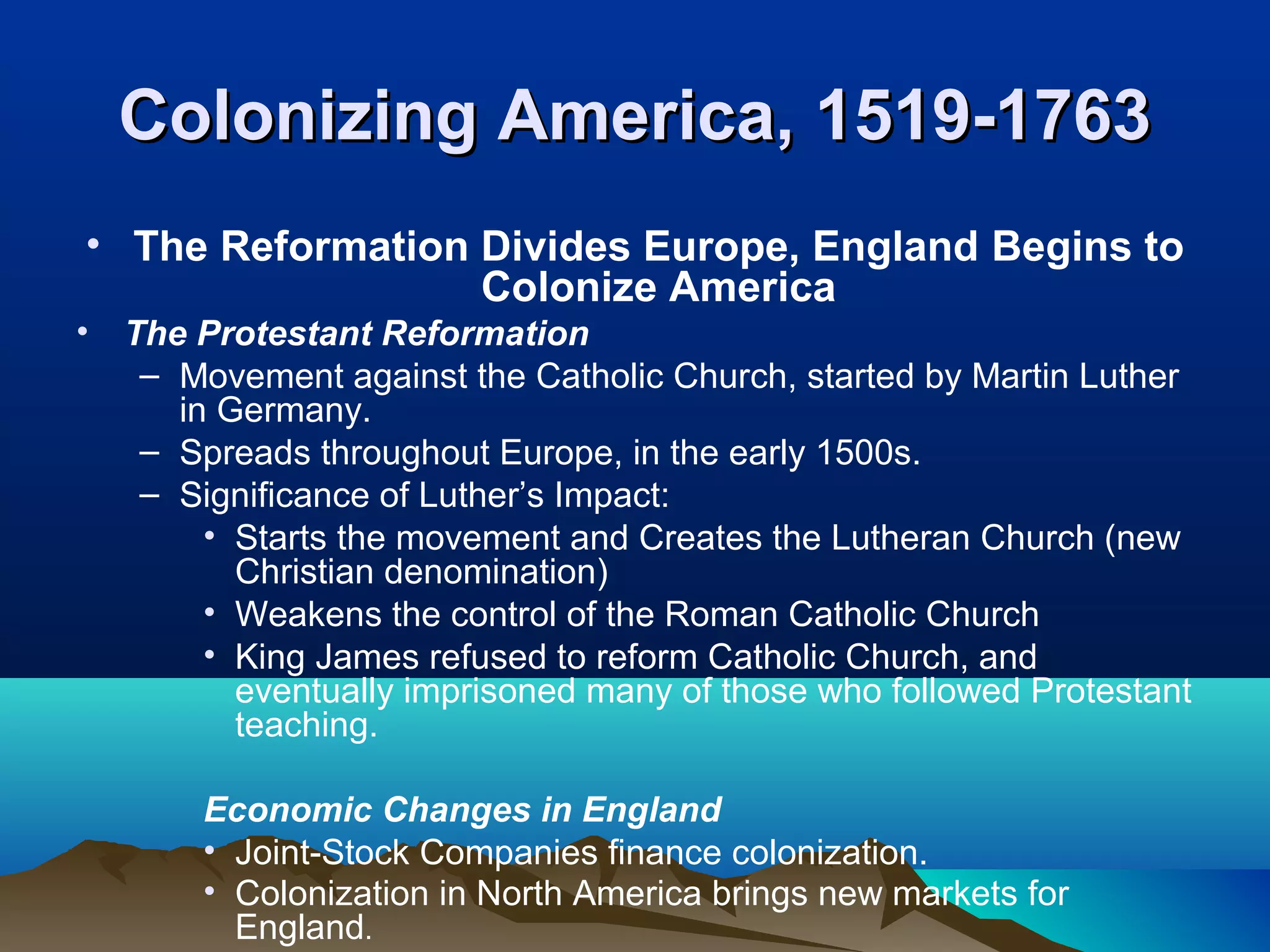 Colonizing America 1519-1763 | PPT