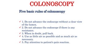 Colonoscopy- A Pictorial Overview | PPTX